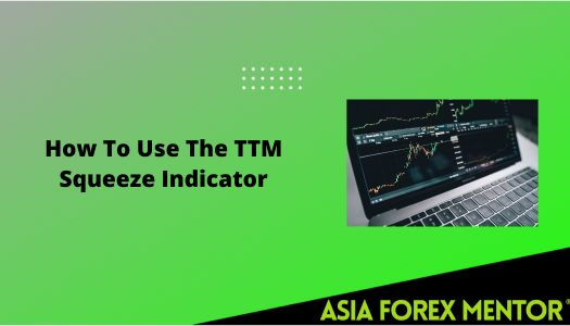How to Trade Squeeze Momentum Indicator • Asia Forex Mentor