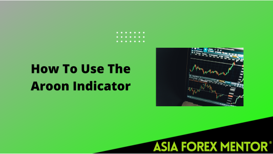 Learn to Trade With the Aroon Indicator • Asia Forex Mentor