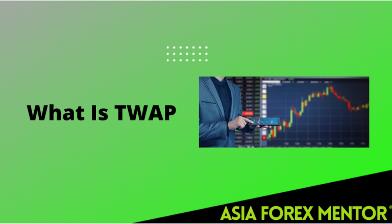 Discover TWAP And How To Trade • Asia Forex Mentor