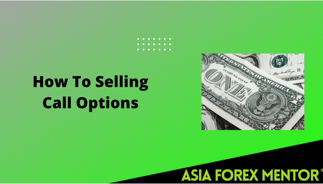 Discover Selling Puts For Trading • Asia Forex Mentor