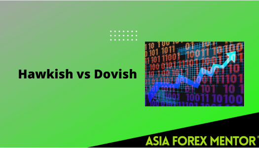 Must Know About Hawkish Vs Dovish • Asia Forex Mentor