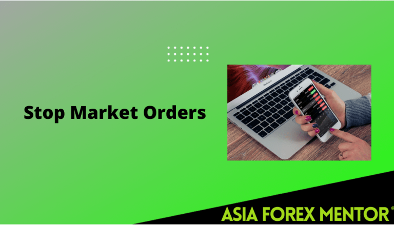 Learn All About Trading With Stop Orders • Asia Forex Mentor