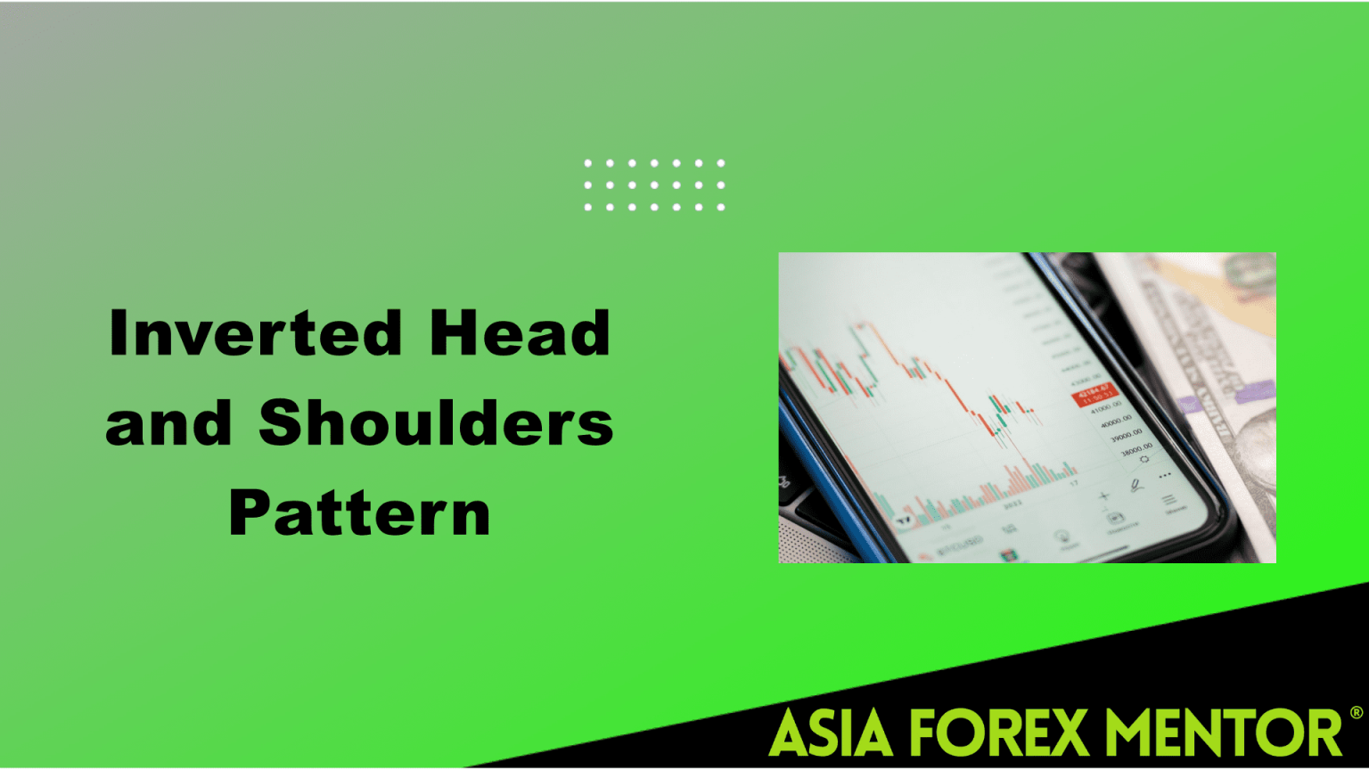 The Inverted Head And Shoulders Pattern • Asia Forex Mentor