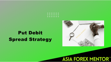 The Put Debit Spread Strategy You Must Know • Asia Forex Mentor