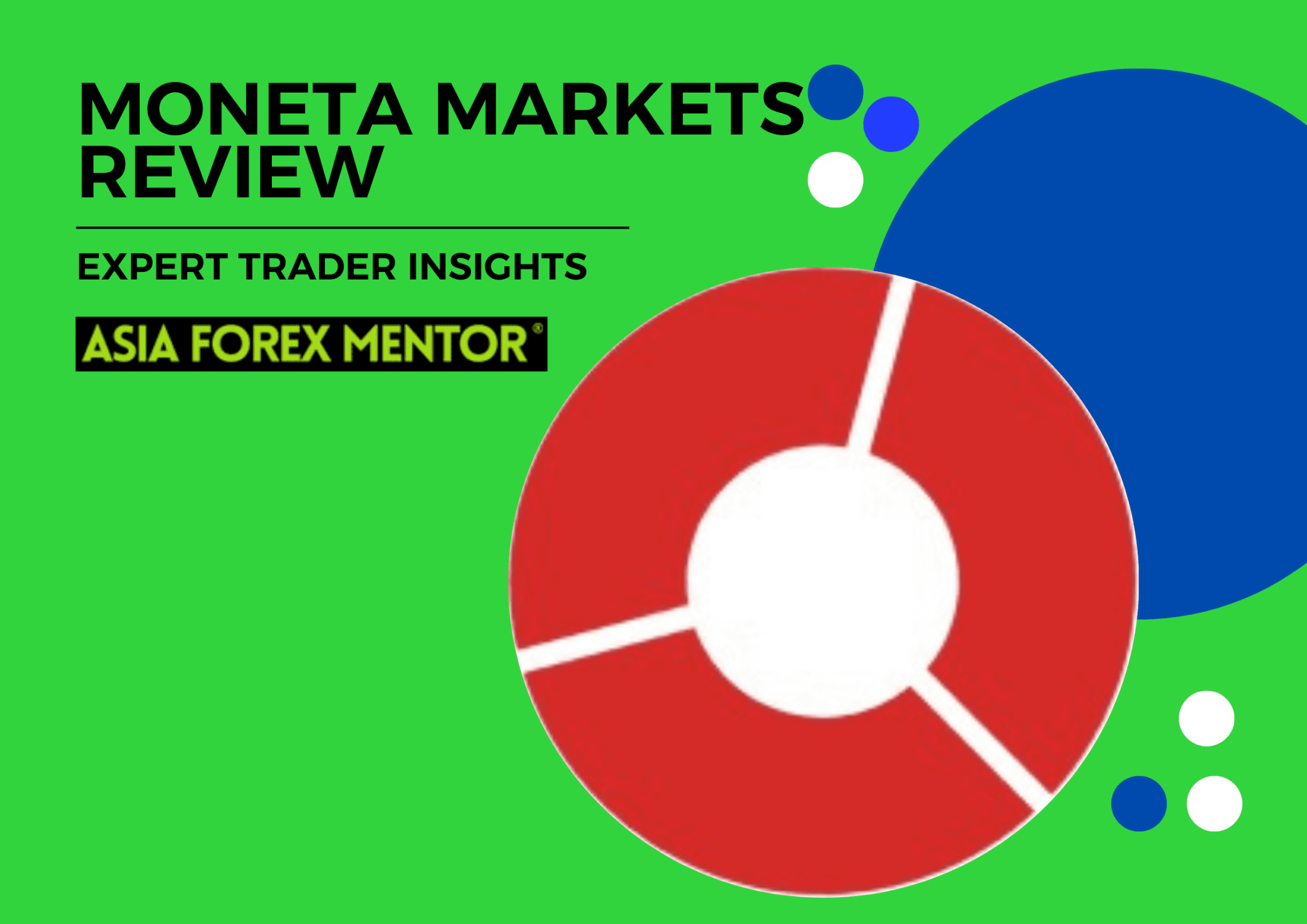 Moneta Markets Review 2024 - From An Expert Trader • Asia Forex Mentor