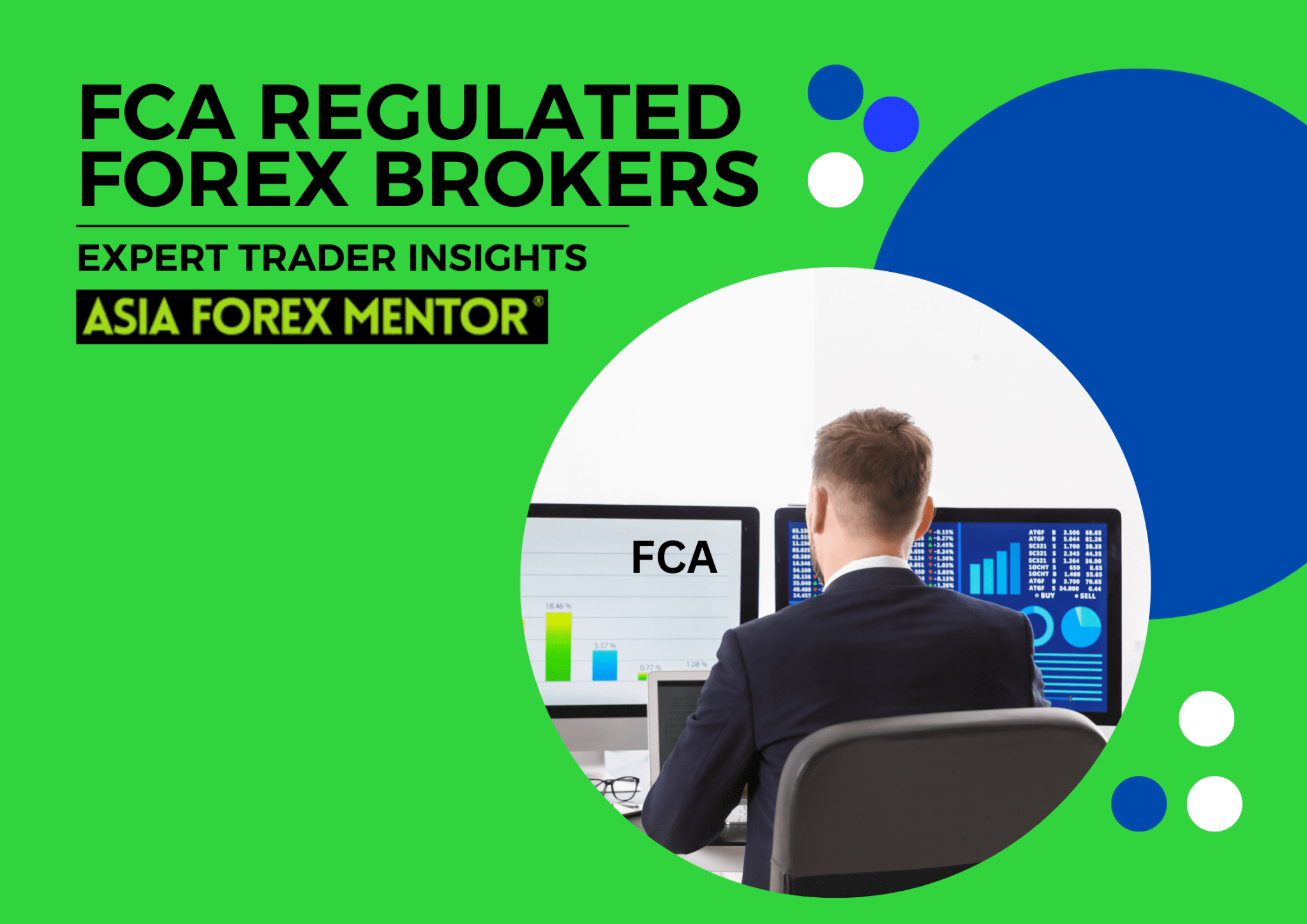 A Comprehensive Exploration of FCA Regulated Forex Brokers 2024 • Asia ...