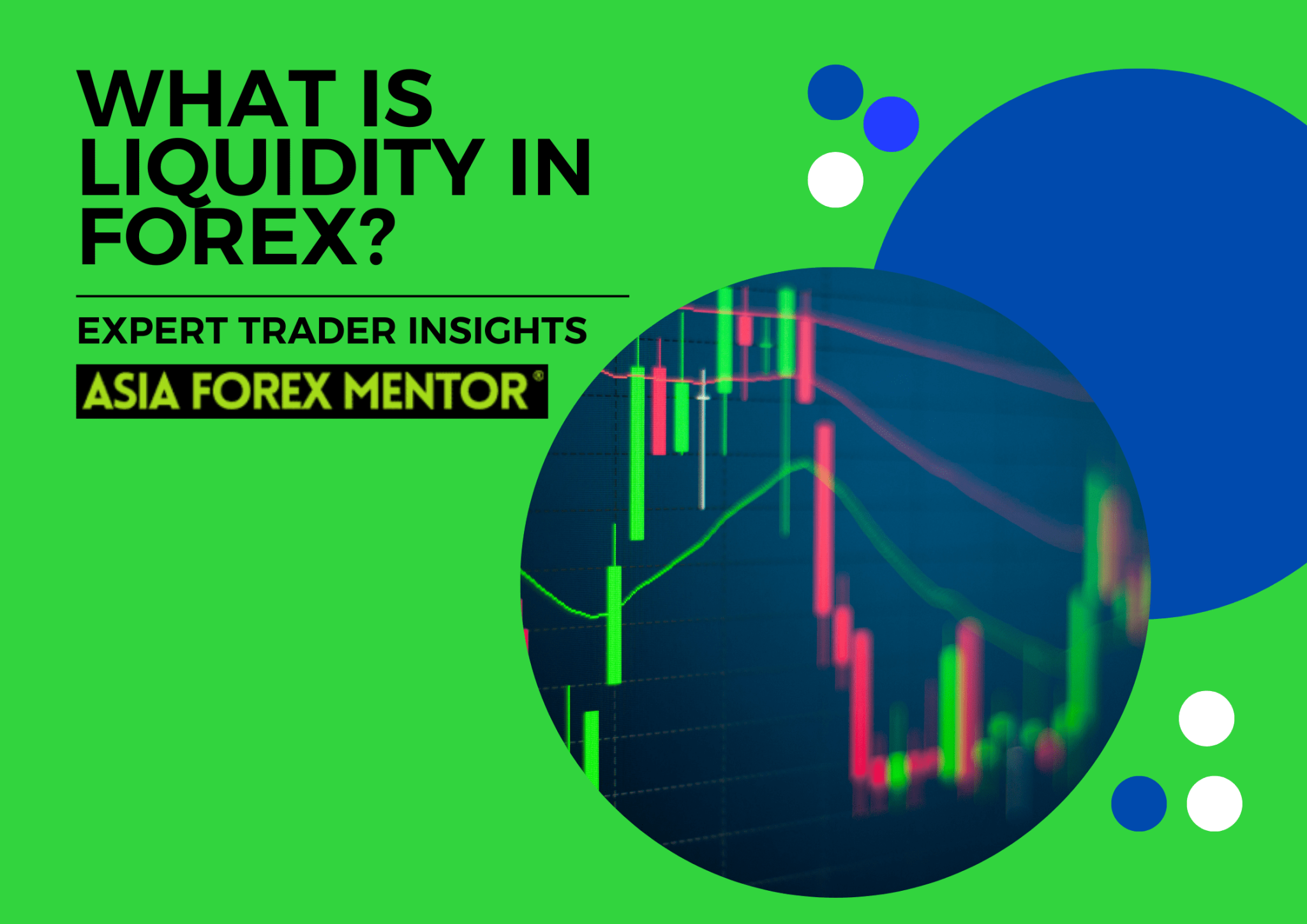 What is Liquidity in Forex? • Asia Forex Mentor
