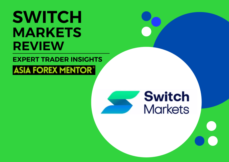 Switch Markets Review 2023 - From An Expert Trader • Asia Forex Mentor