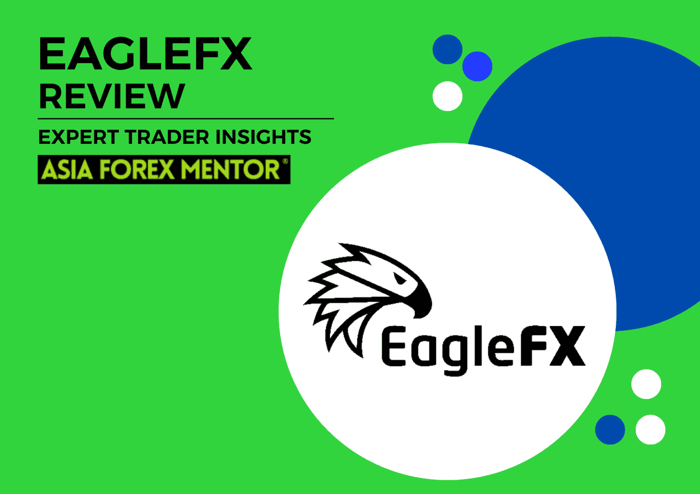 EagleFX Review 2023 - From An Expert Trader • Asia Forex Mentor