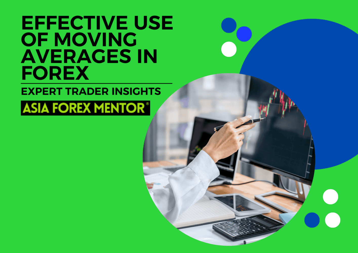 Effective Use of Moving Averages in ForexLearn To Trade Forex • Best ...