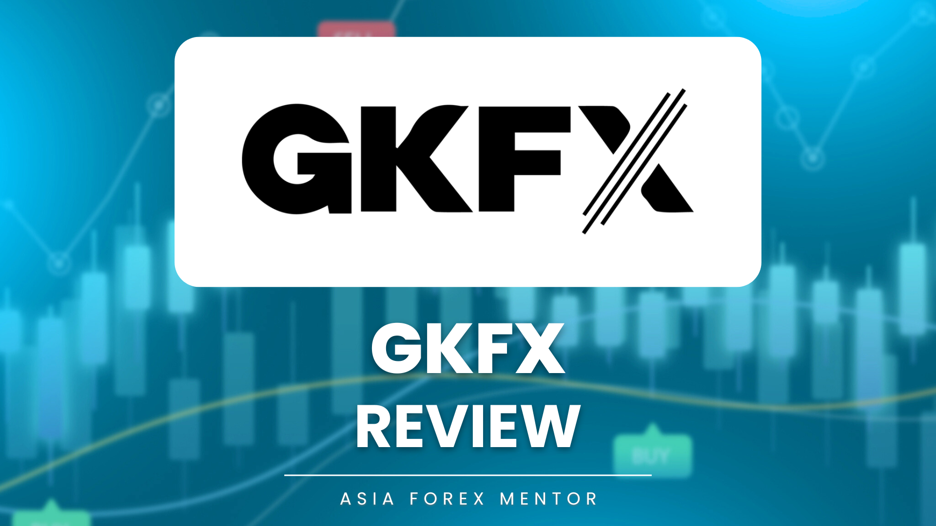 GKFX Review 2025 - REAL Traders Report - Learn To Trade Forex • Best ...