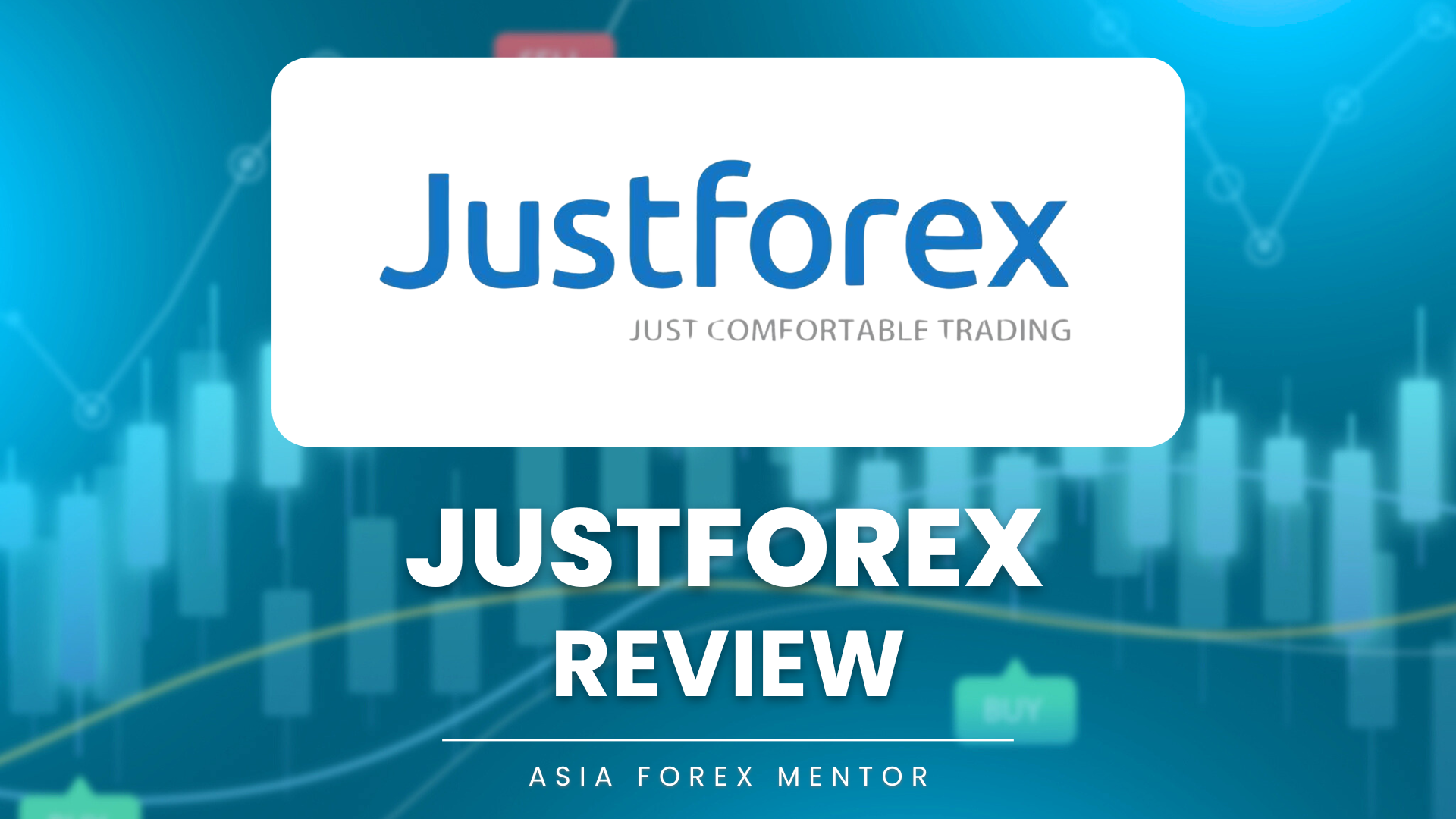 JustForex Review - Latest 2026 Review by Traders - Learn To Trade Forex ...