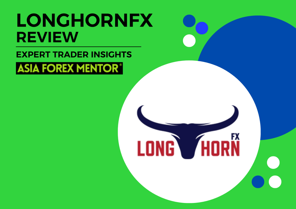 LonghornFX Review 2023 - From An Expert Trader • Asia Forex Mentor