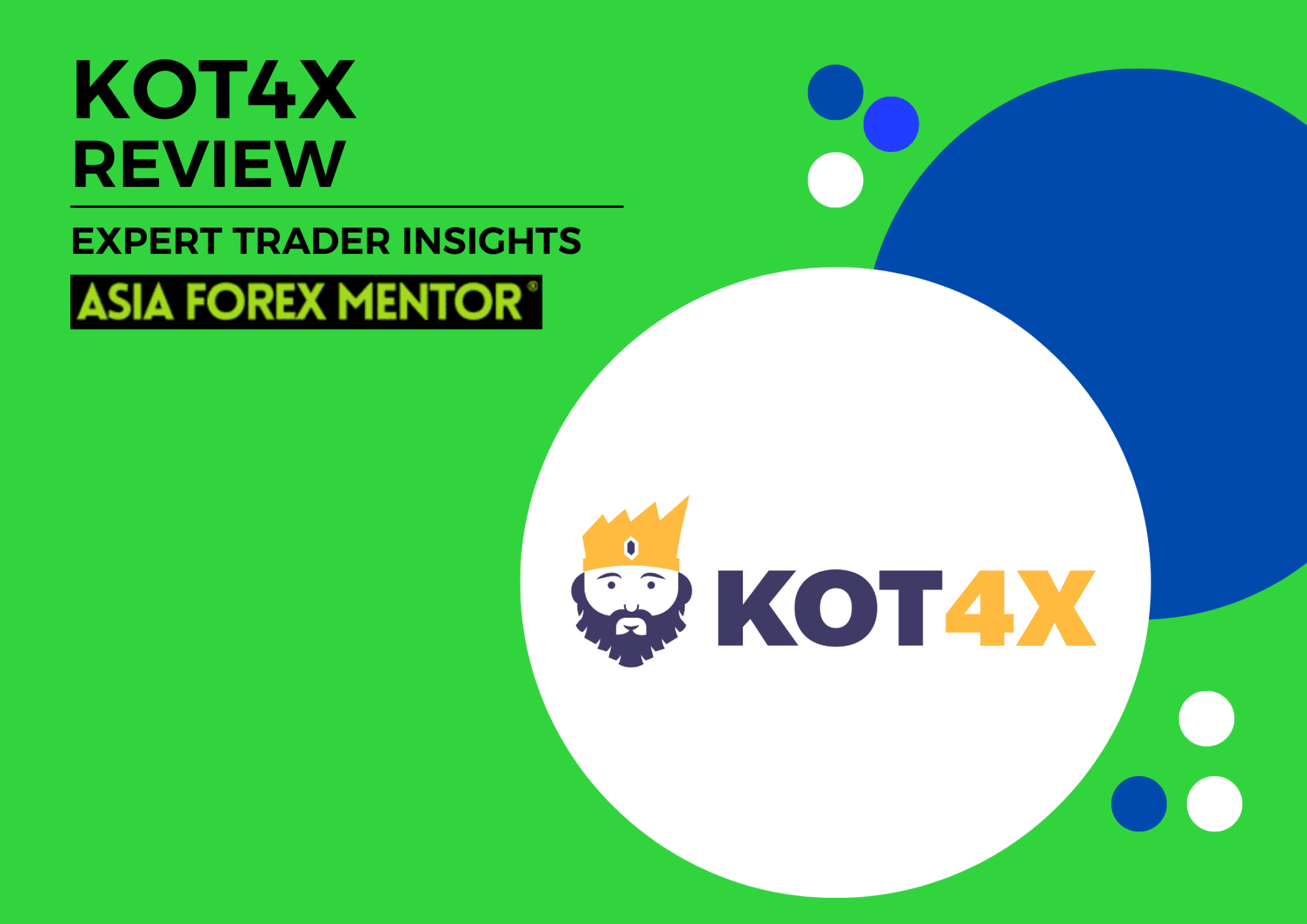 Kot4x Review 2024 – Expert Trader Insights • Asia Forex Mentor