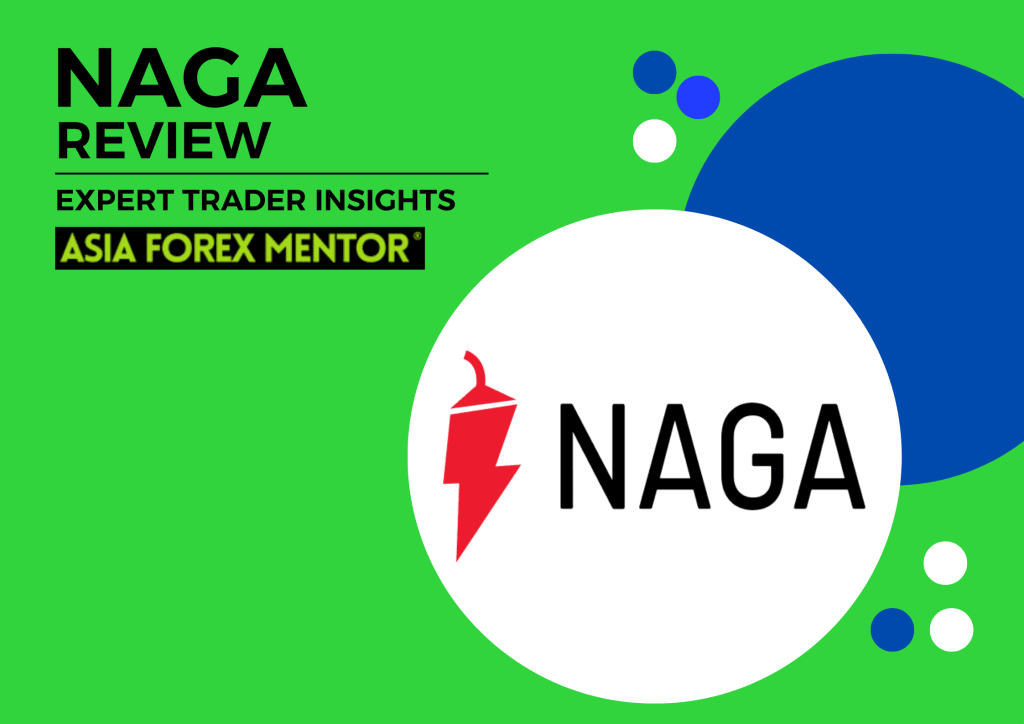 NAGA Review 2024 – Expert Trader Insights • Asia Forex Mentor