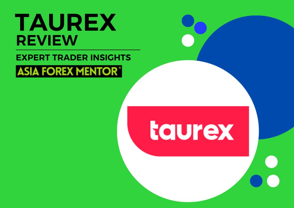 Taurex Review 2024 - From An Expert Trader • Asia Forex Mentor
