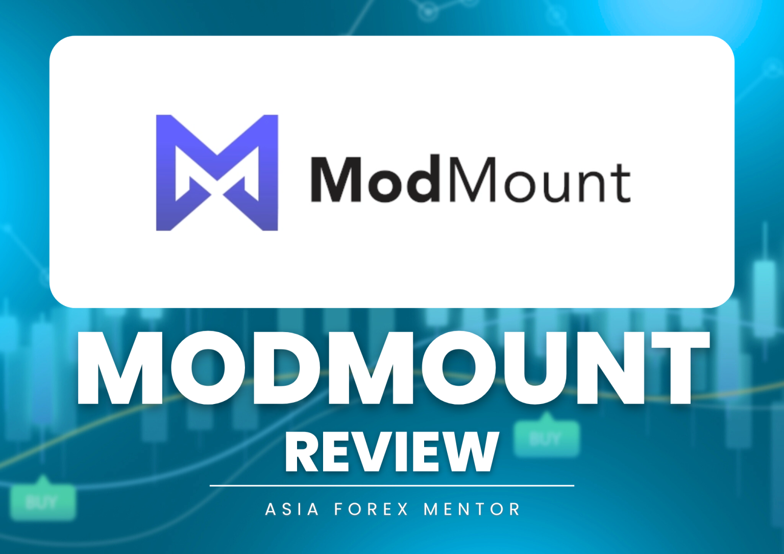ModMount Review 2024 - From An Expert Trader • Asia Forex Mentor