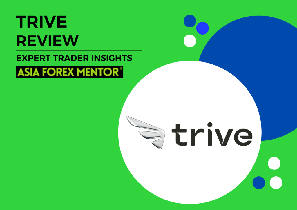 Trive Review 2024 - From An Expert Trader • Asia Forex Mentor