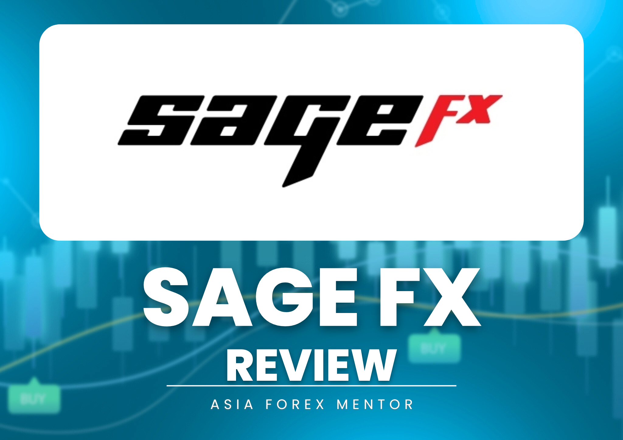 Sage FX Review 2026 - REAL Traders Report - Learn To Trade Forex • Best ...