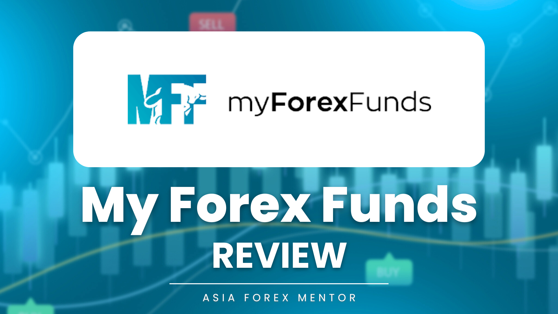My Forex Funds Review - Latest 2025 Review by Traders - Learn To Trade ...