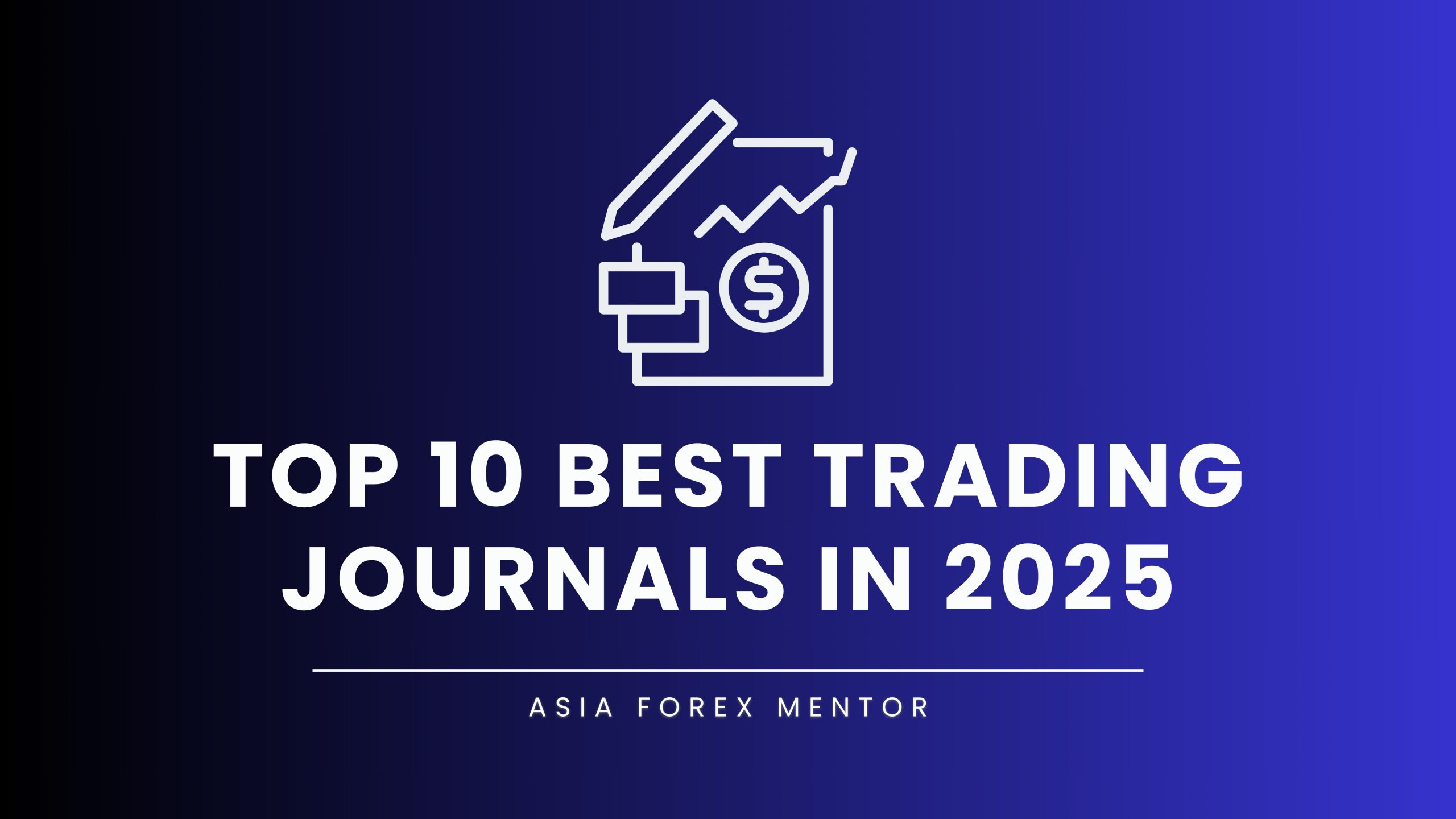The 10 Best Trading Journals for Smarter Trade Tracking and Analysis ...